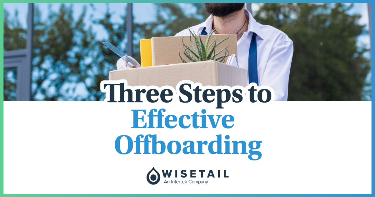 Three Keys to Effective Offboarding