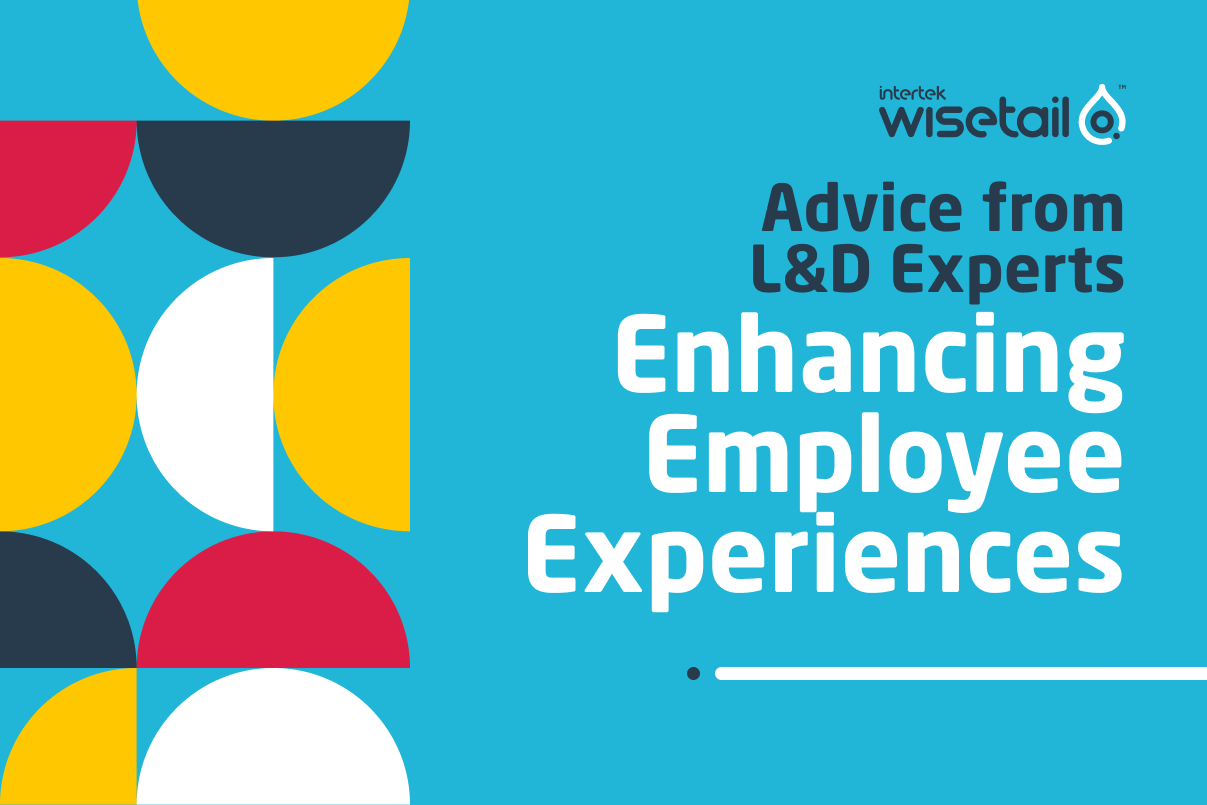 Advice From L&D Experts: Enhancing Employee Experiences from Start to ...